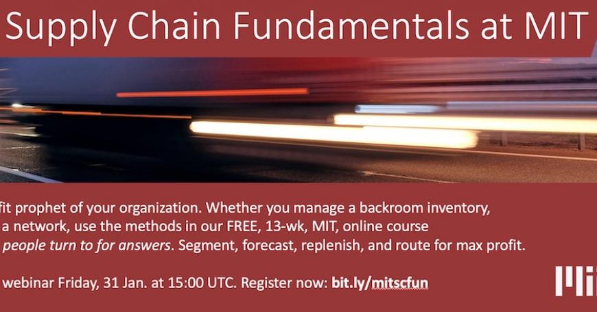 MITx MicroMasters Program, Inside Supply Chain Fundamentals | Open Learning MITx MicroMasters Program, Inside Supply Chain Fundamentals | Open Learning