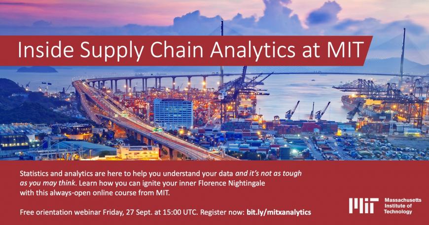 MITx MicroMasters Program in Supply Chain Analytics Webinar | Open Learning MITx MicroMasters Program in Supply Chain Analytics Webinar | Open Learning